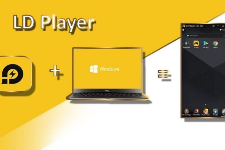 LDPlayer - Cách tải và sử dụng phần mềm giả lập Android