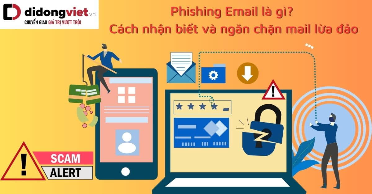 Phishing Email L G C ch Nh n Bi t Ng n Ch n Mail L a o Phishing Email L G C ch Nh n Bi t Ng n Ch n Mail L a o