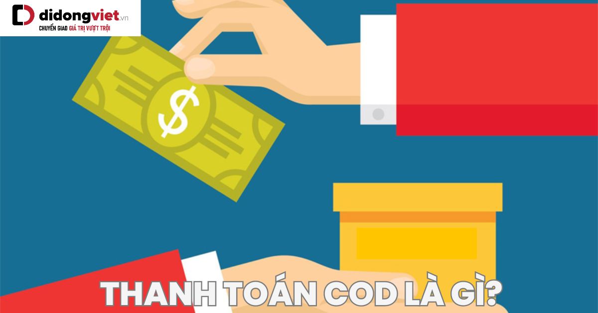 Thanh To n COD L G u Nh c i m C a H nh Th c Ship COD