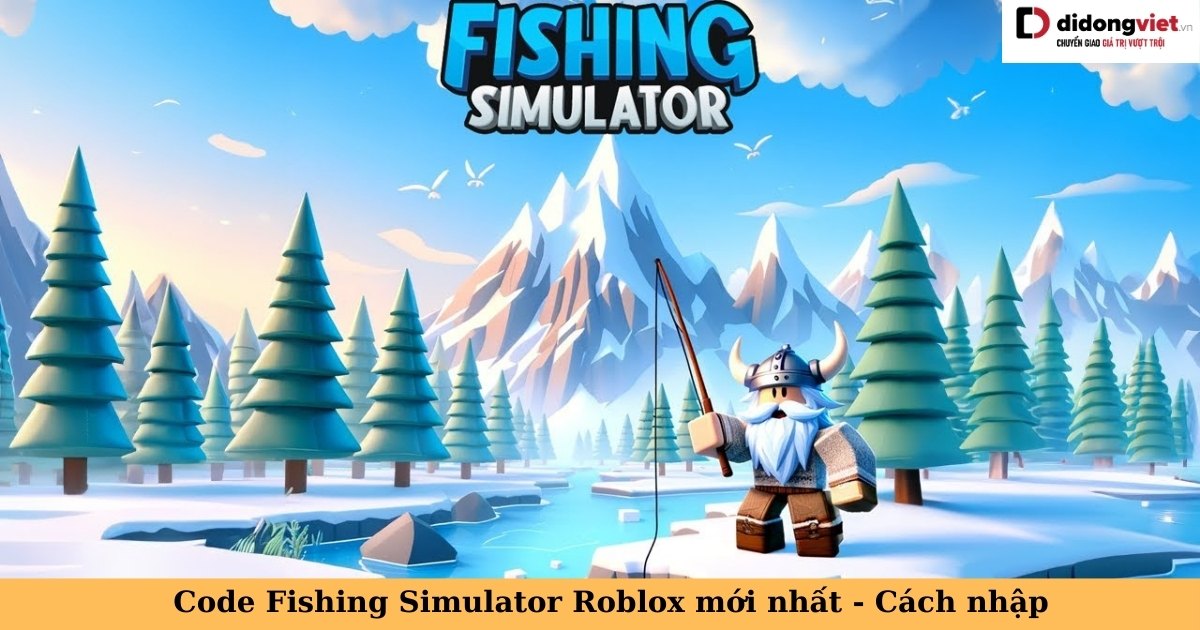 Code Fishing Simulator Roblox mới 22/10/2025 - Cách nhập