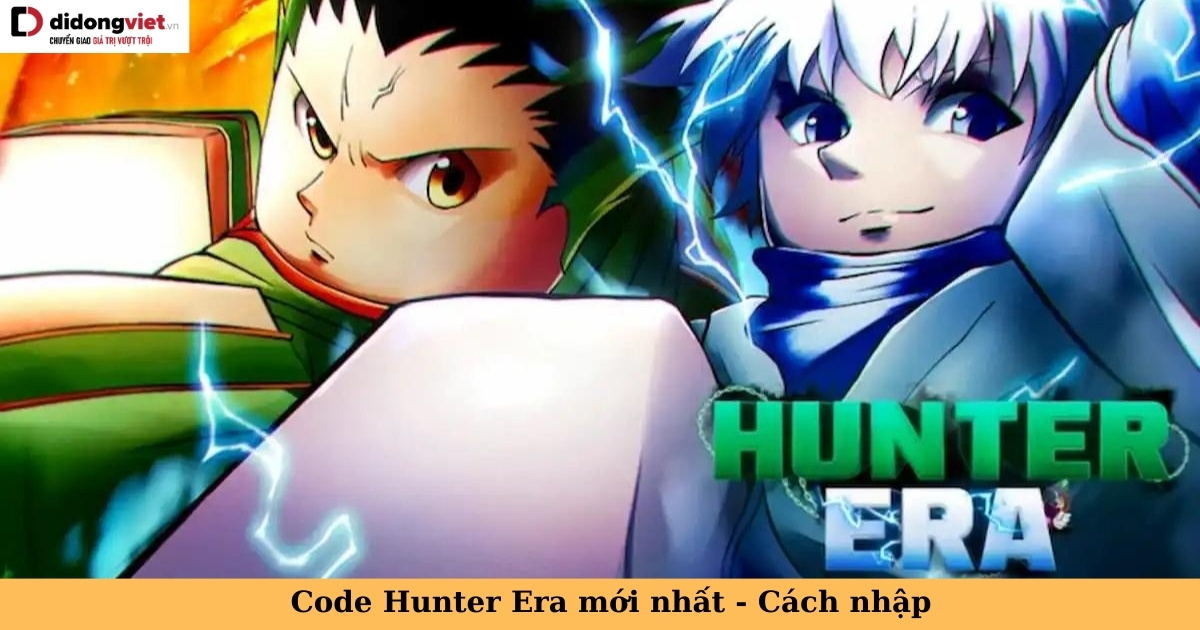 Code Hunter Era mới nhất update 08/10/2025 - Cách nhập