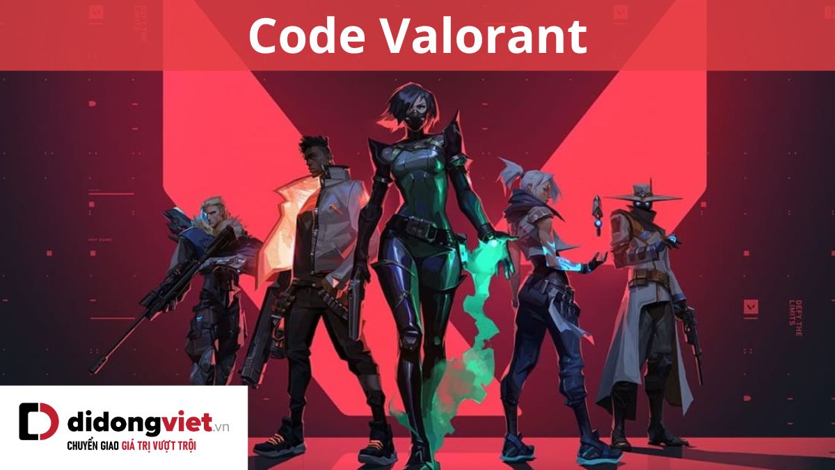 Code Valorant mới nhất update 19/12/2025 - Cách nhập code