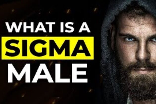 Sigma là gì? Giải mã chi tiết về Sigma Male và Sigma Female
