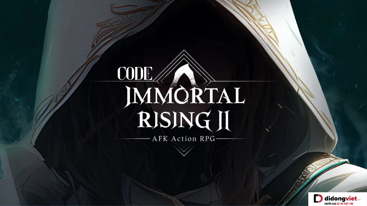Code Immortal Rising 2 mới nhất update 22/10/2025 - Cách nhập