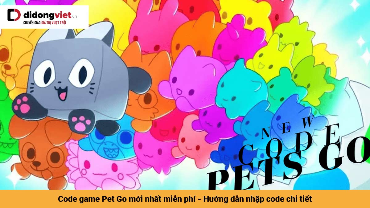 Code Pets Go Roblox mới nhất update 01/11/2025 - Cách nhập