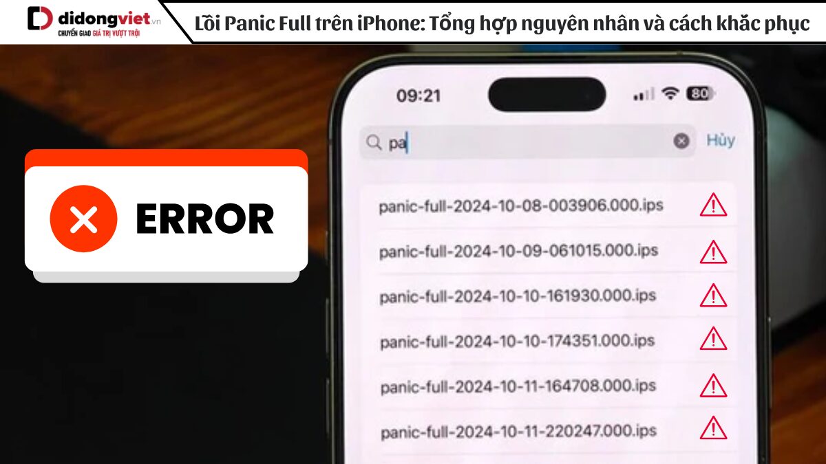 Lỗi Panic Full iPhone là gì? Nguyên nhân và cách sửa nhanh