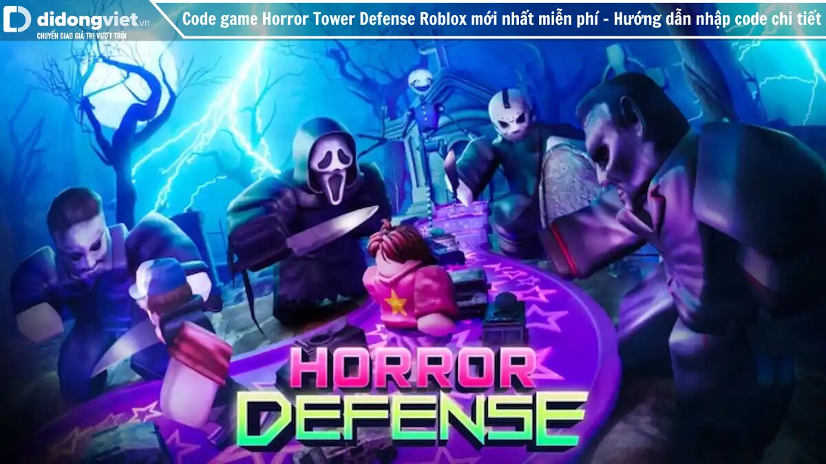 Code Horror Tower Defense Roblox mới 11/10/2025 - Cách nhập