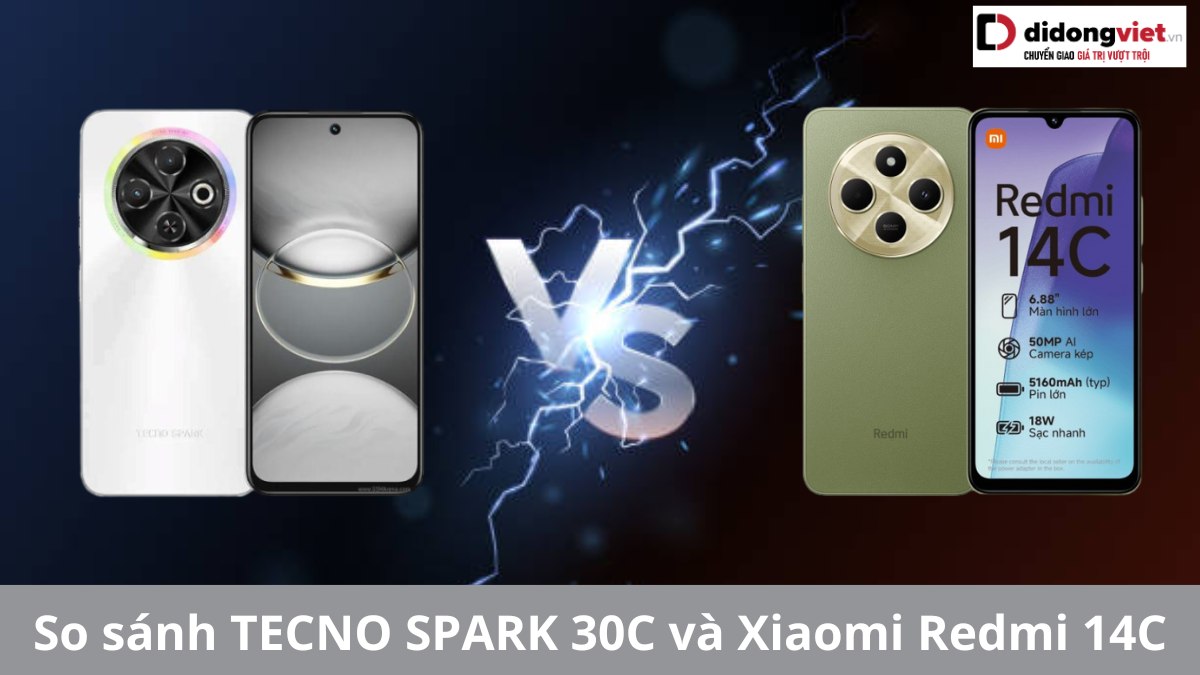So sánh TECNO SPARK 30C và Xiaomi Redmi 14C chi tiết