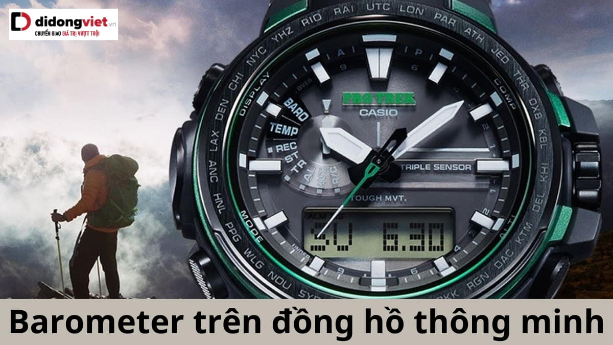 Barometer là gì? Tính năng và cách sử dụng trên đồng hồ