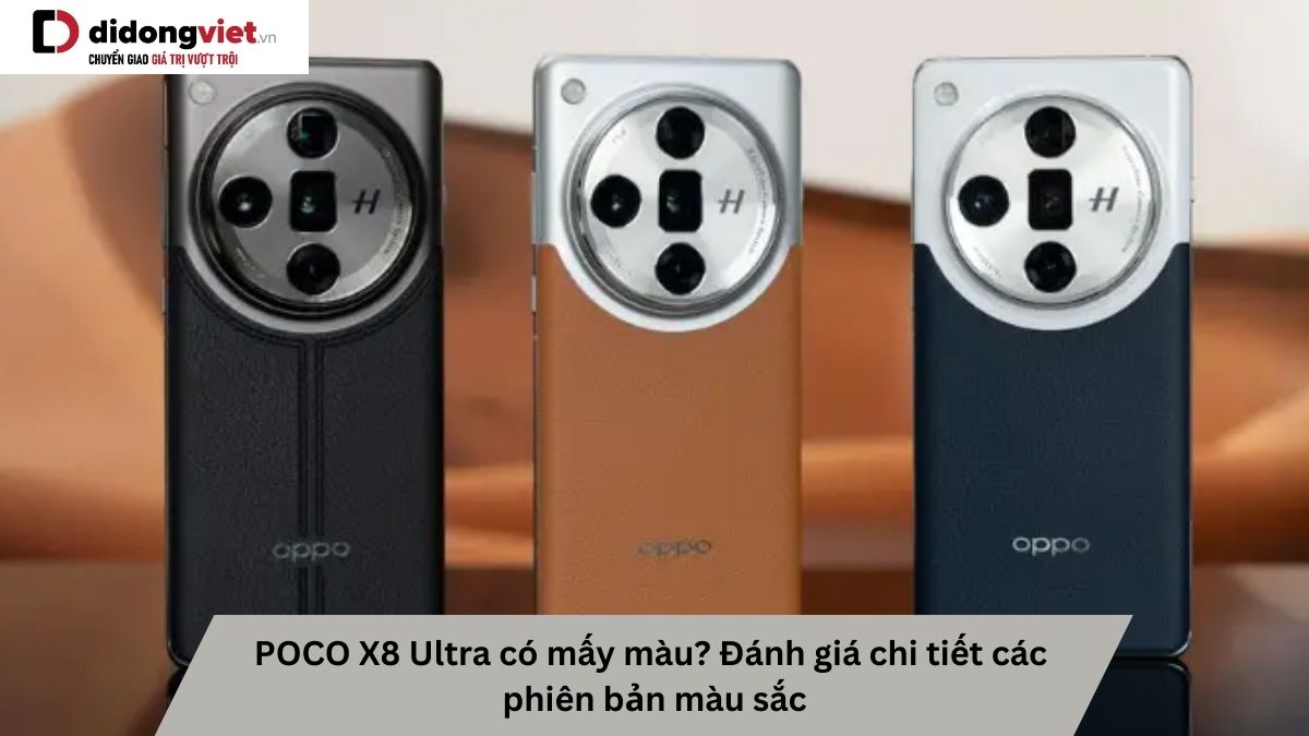 POCO X8 Ultra có mấy màu? Màu nào đẹp nhất?